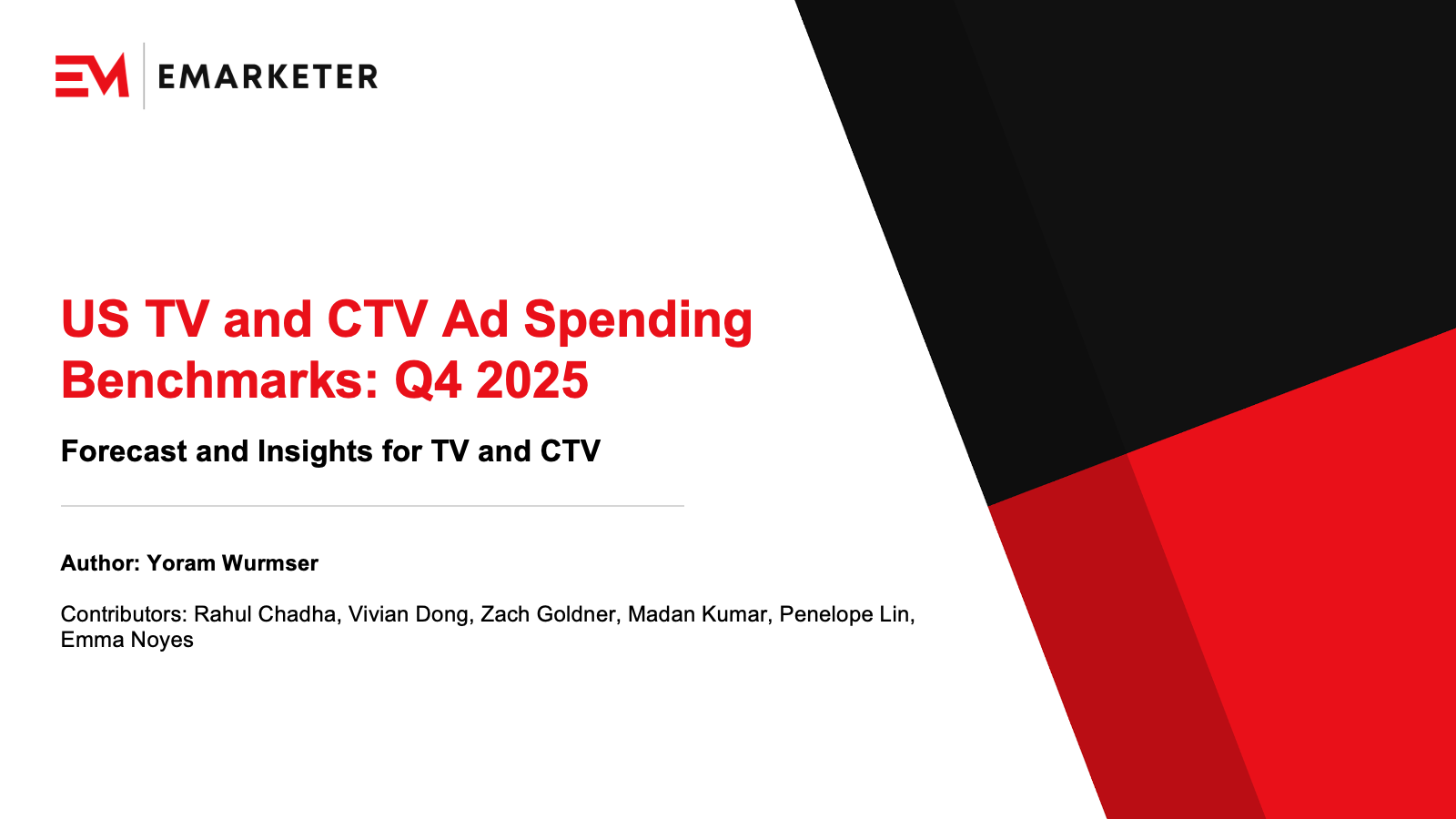 US TV and CTV Ad Spending Benchmarks: Q4 2025