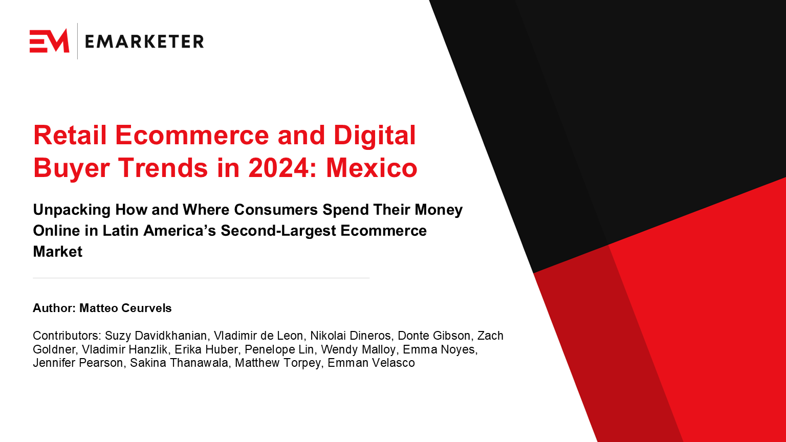 Retail Ecommerce and Digital Buyer Trends in 2024: Mexico